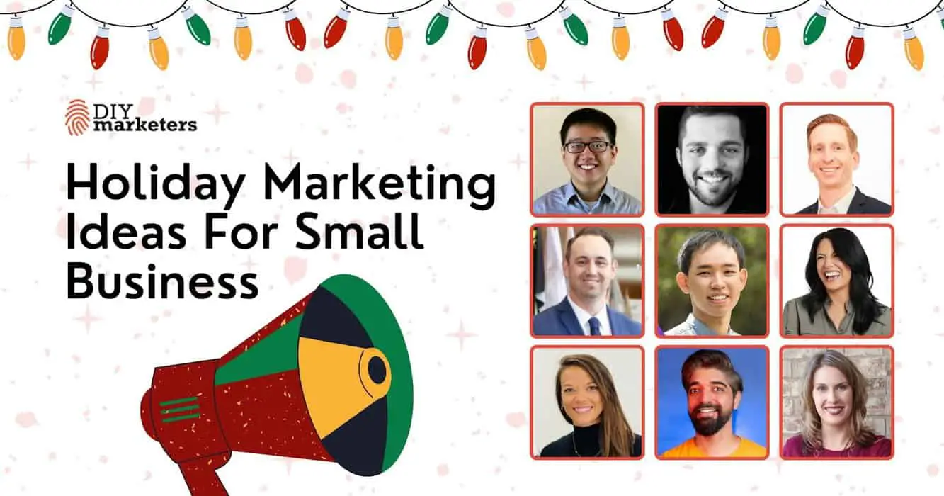 14 Holiday Marketing Ideas For Small Business - DIYMarketers